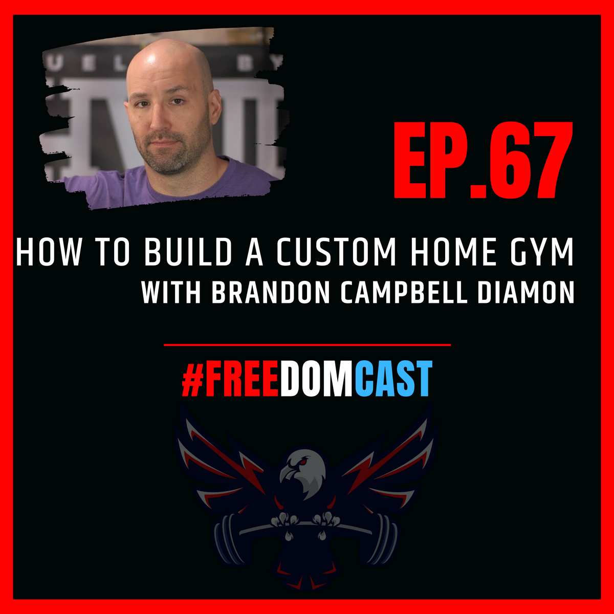 How To Build A Custom Home Gym With Brandon Campbell Diamond