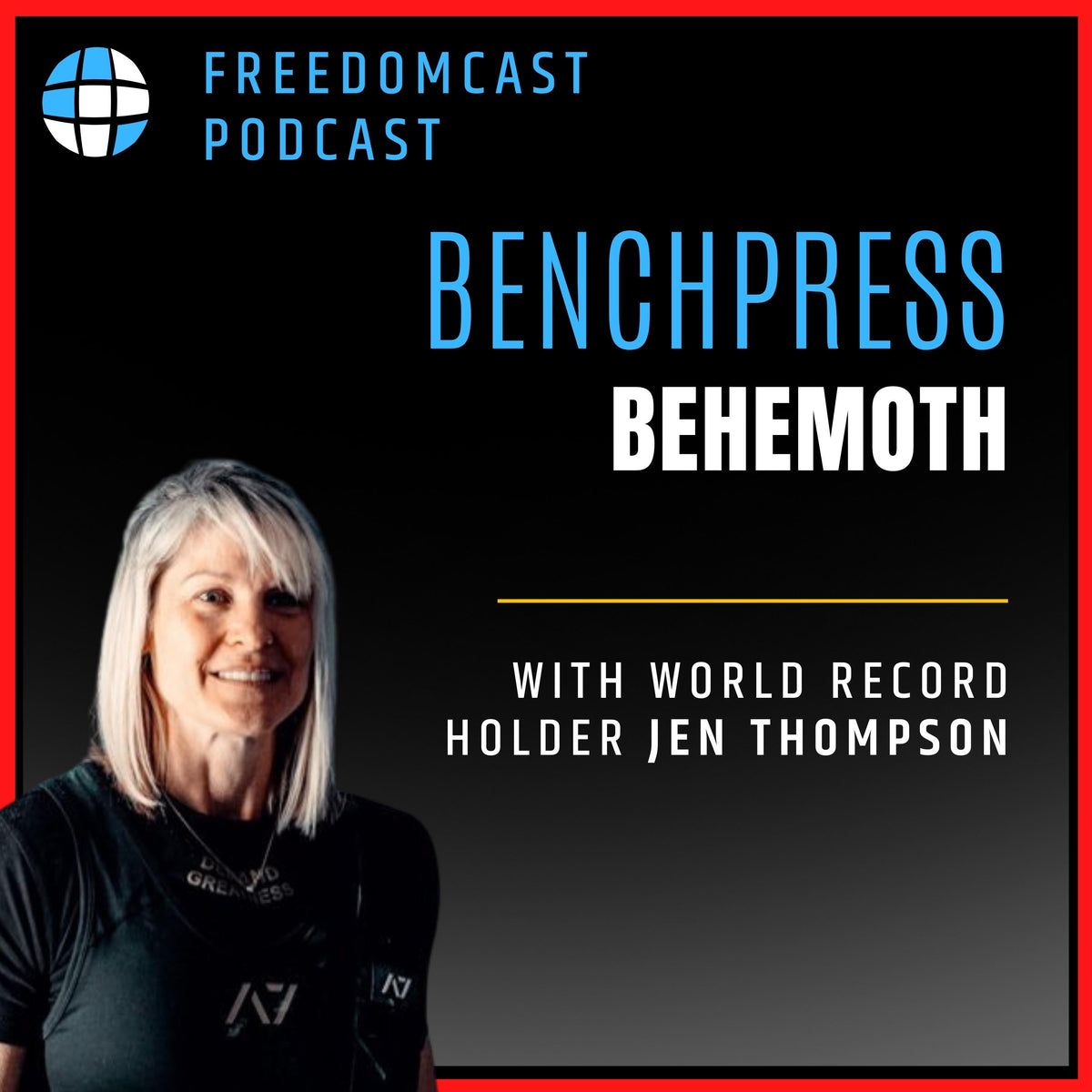 Ep. 74 - Benchpress Behemoth at 49 with Jen Thompson